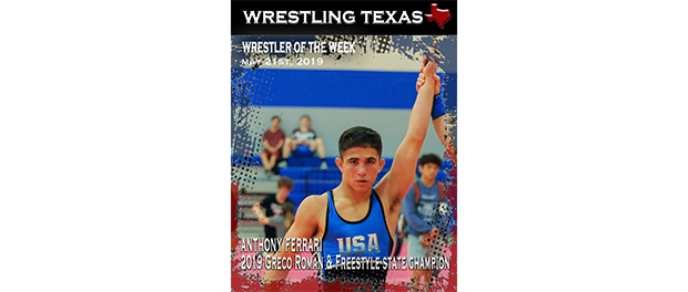 Anthony Ferrari is Wrestler of the Week - Texas Wrestling